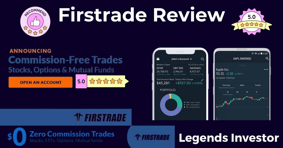 Firstrade Review 2025: $0 Commission Stock & ETF Broker