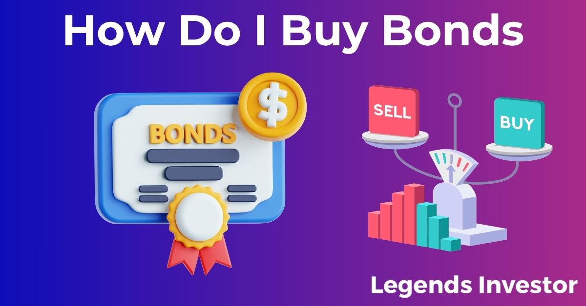 How Do I Buy Bonds